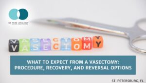 What to Expect From a Vasectomy: Procedure, Recovery, and Reversal ...